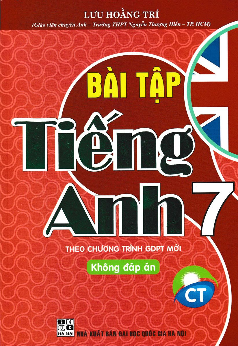 BÀI TẬP TIẾNG ANH 7 - KHÔNG ĐÁP ÁN (BÁM SÁT SGK Anh 7 Friend Flus ...